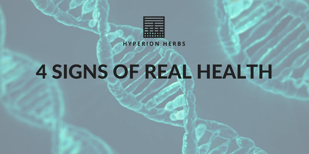 4 Signs of REAL Health
